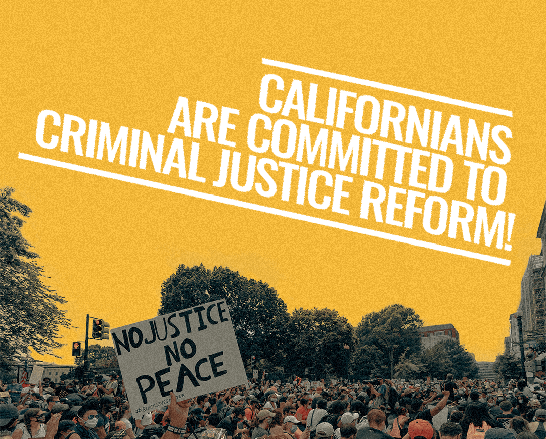 California Voters Reaffirm Commitment to Progressive Criminal Justice ...